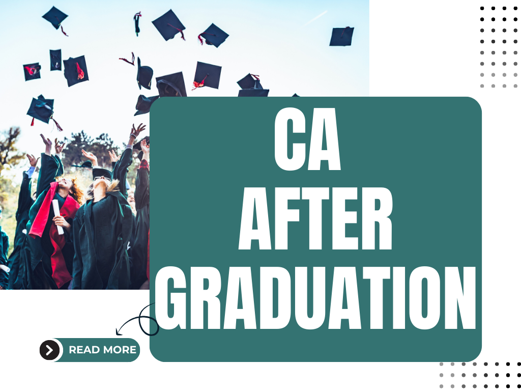 CA After Graduation